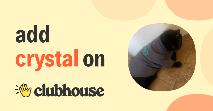 Crystal Collins - Clubhouse