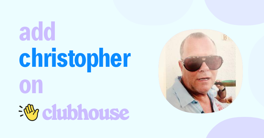 Christopher Everard - Clubhouse