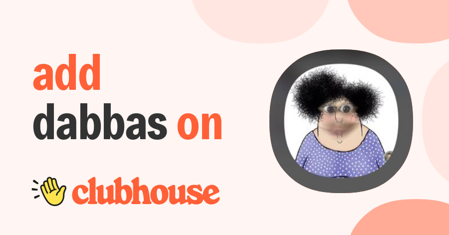 DABBAS DABBAS - Clubhouse