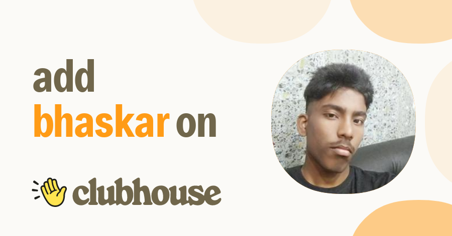 Bhaskar Nath - Clubhouse