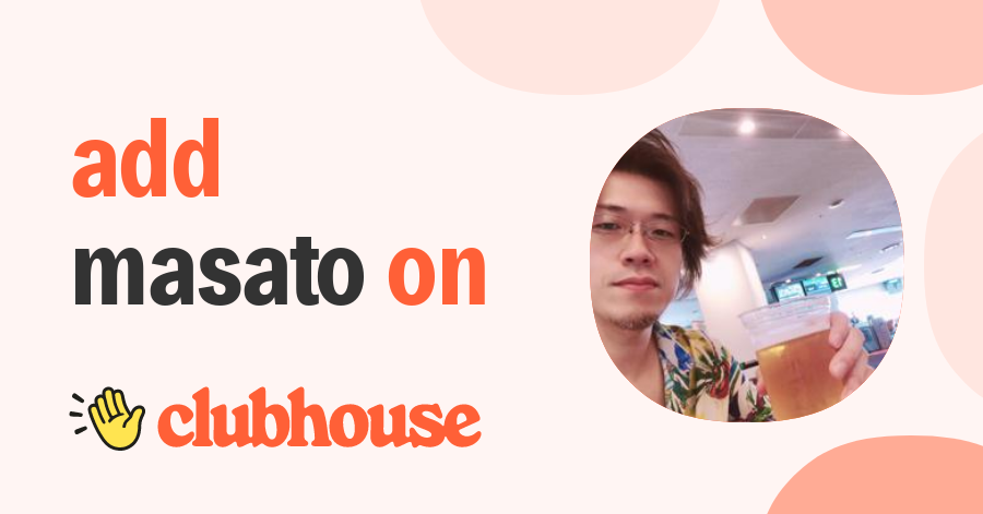 Masato Takada - Clubhouse
