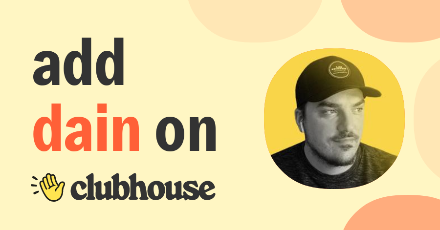 Dain Walker - Clubhouse