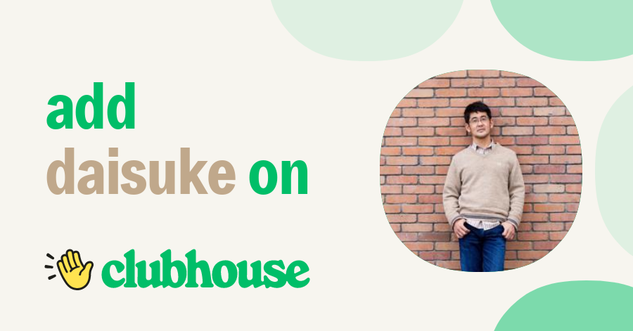 Daisuke Inoue - Clubhouse