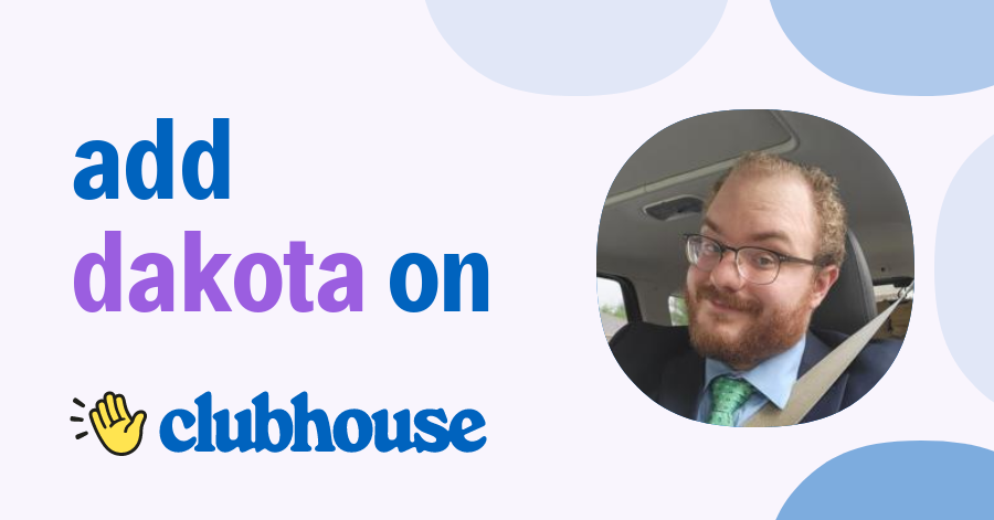 Dakota Bragdon - Clubhouse