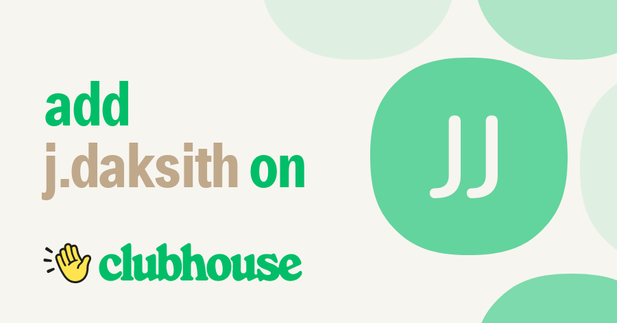J.DAkSITH J.Daksith - Clubhouse