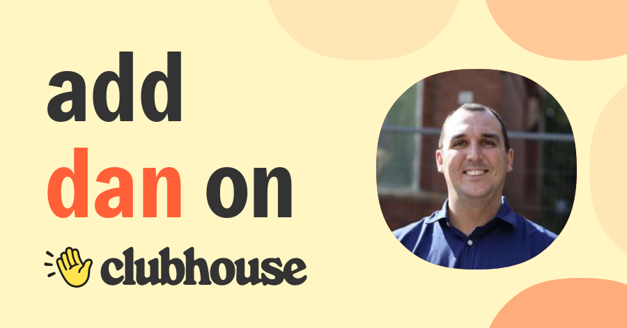 Dan Eaton - Clubhouse