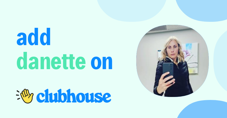 Danette Mark - Clubhouse