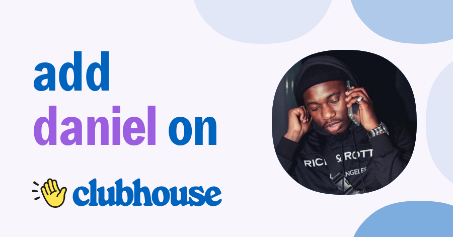 Daniel Clarke - Clubhouse