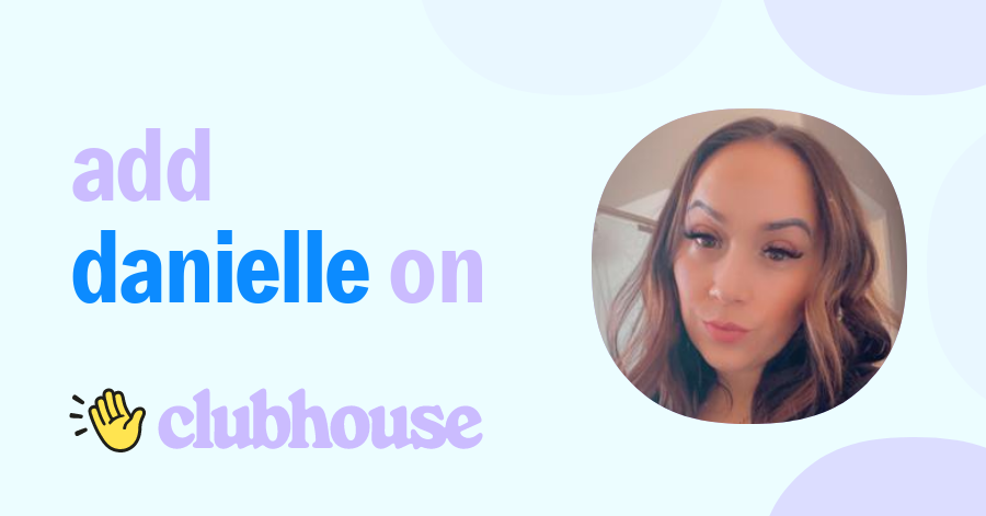 Danielle Tomlin - Clubhouse