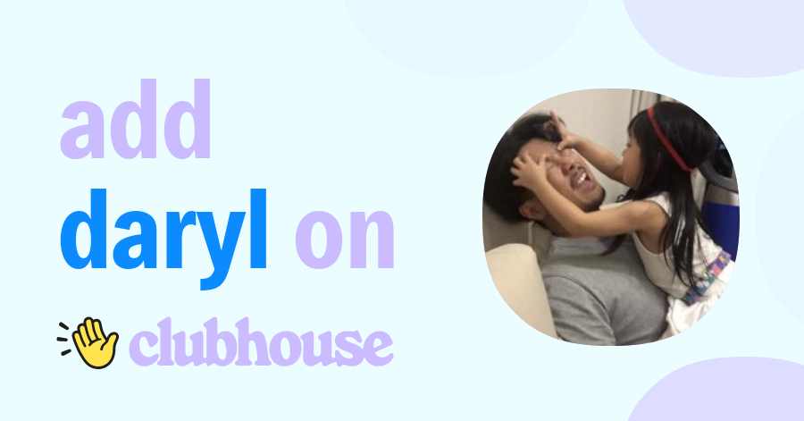 Daryl Doo - Clubhouse
