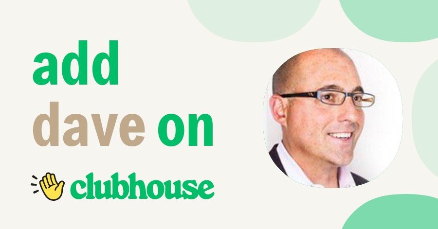 Dave Hanley - Clubhouse