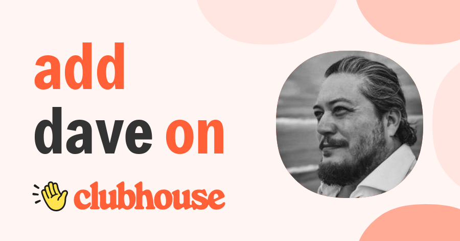 Dave Venable - Clubhouse