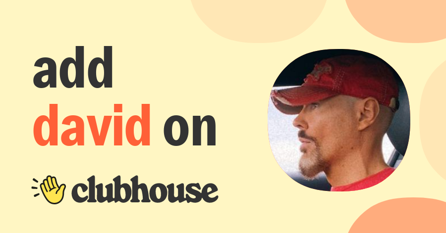 David East - Clubhouse
