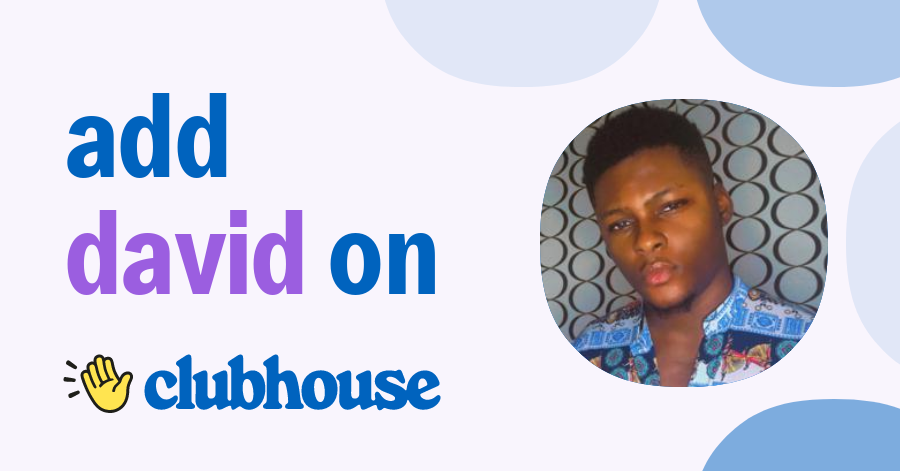 David Jidi - Clubhouse