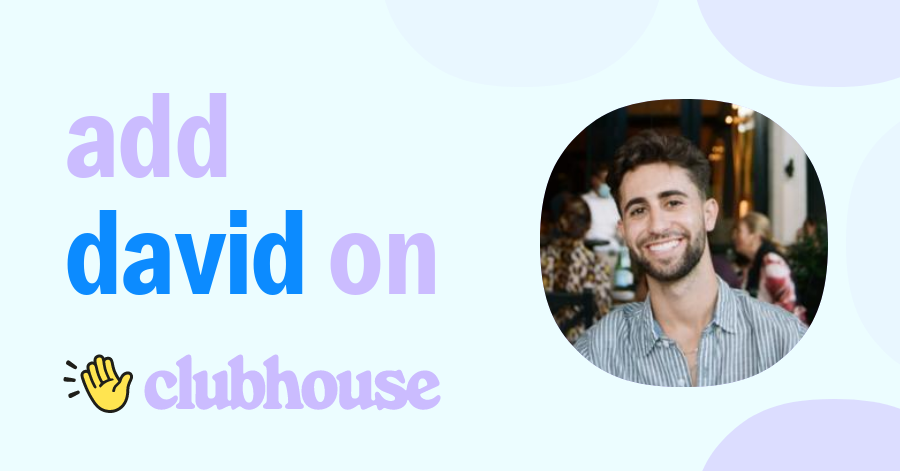 David Cohen - Clubhouse