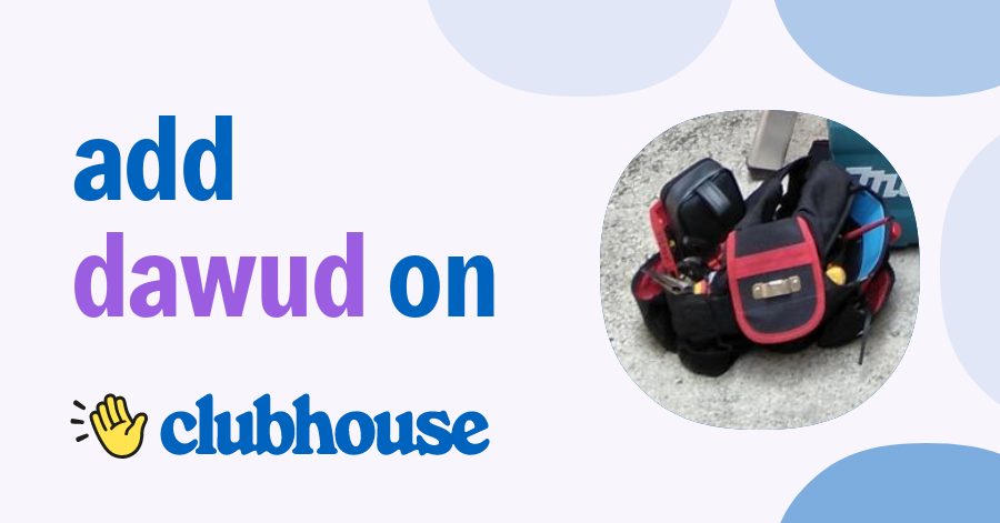 Dawud Wattayasakpan - Clubhouse