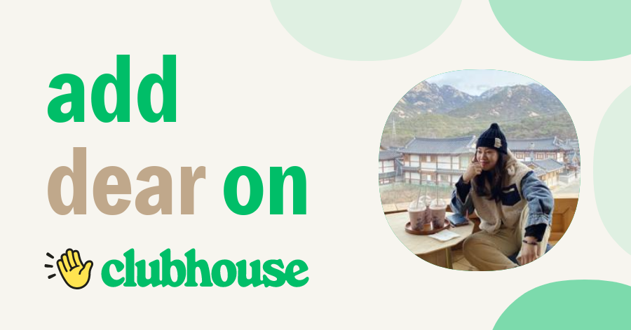 Dear Kim - Clubhouse