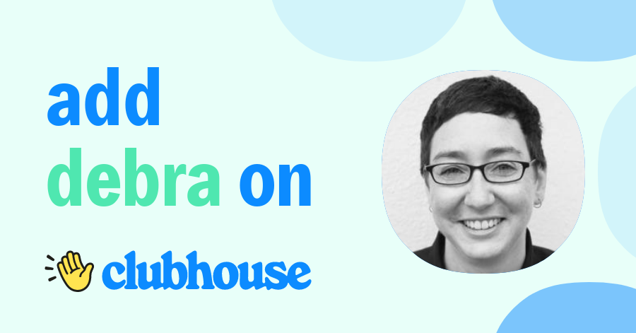 Debra Cleaver - Clubhouse