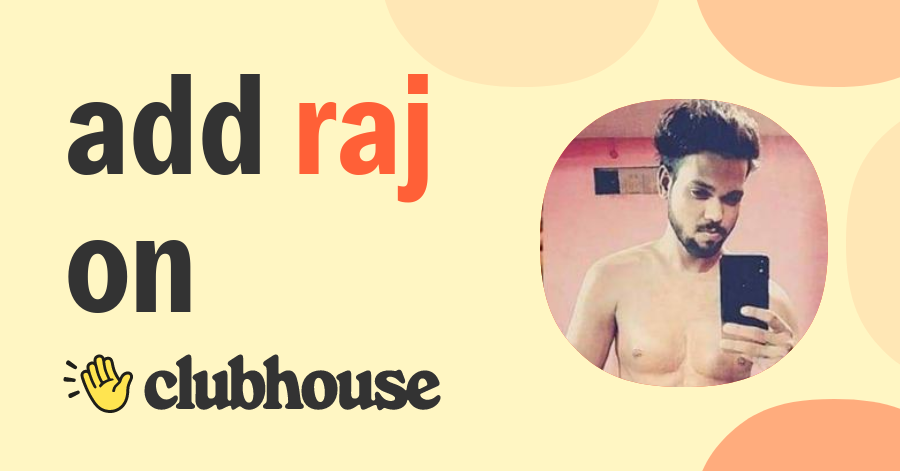 Raj Deep - Clubhouse