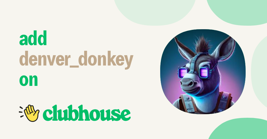 Denver_Donkey - Clubhouse