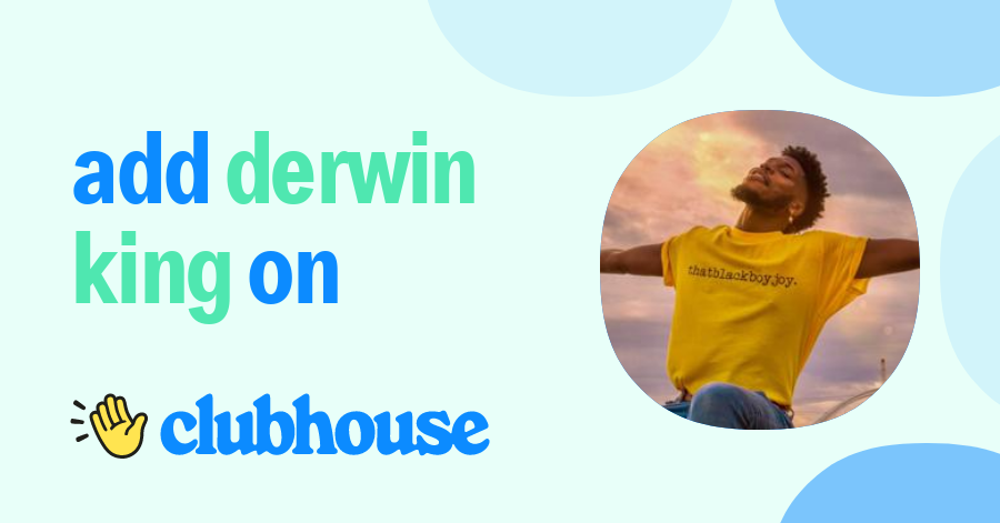 Derwin King - Clubhouse