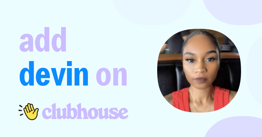 Devin Love - Clubhouse