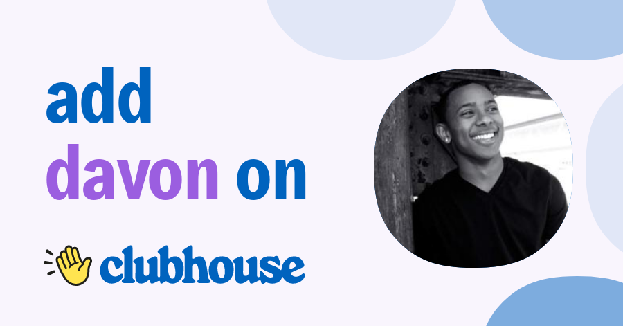 DaVon Grant - Clubhouse