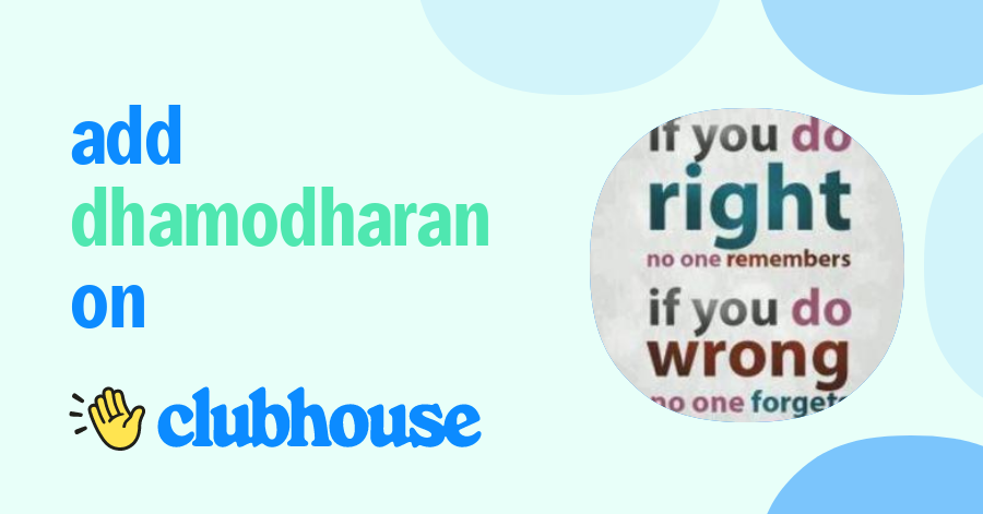 Dhamodharan A - Clubhouse