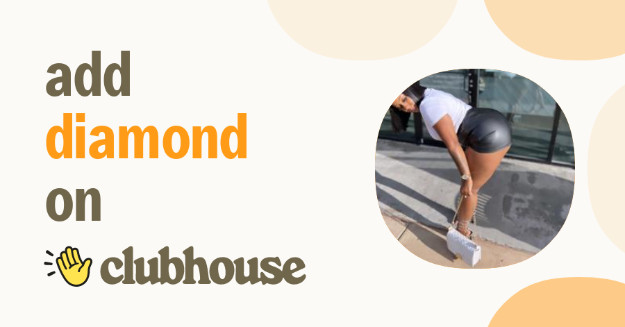 Diamond Cole - Clubhouse