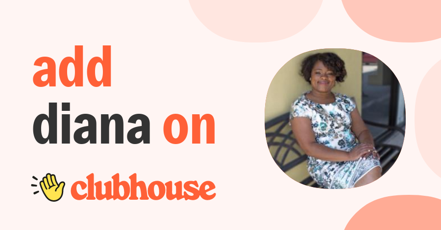 Diana Riley - Clubhouse