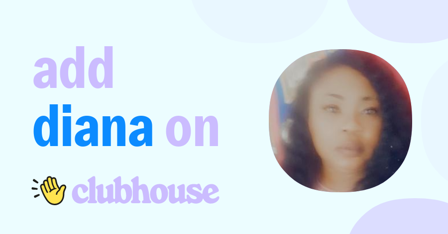 Diana Stevens - Clubhouse