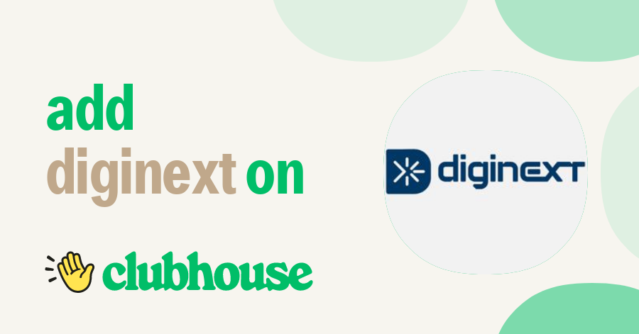 Diginext Ai - Clubhouse