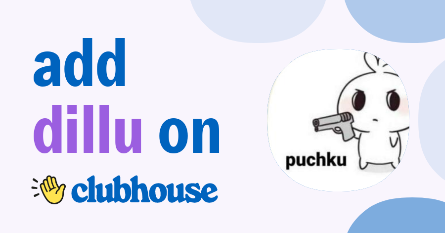 Dillu MSD - Clubhouse