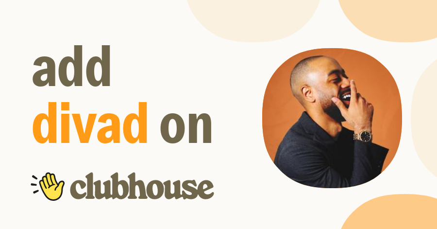 Divad Sanders - Clubhouse