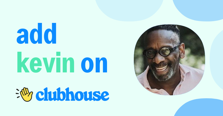 Kevin DeVeaux - Clubhouse