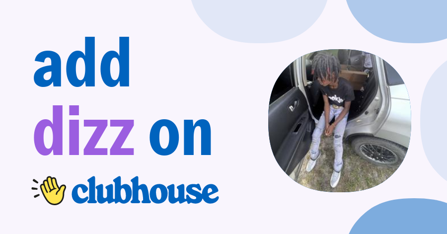 dizz Spotem - Clubhouse