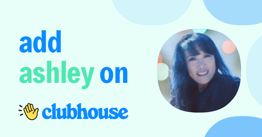 Ashley Love - Clubhouse