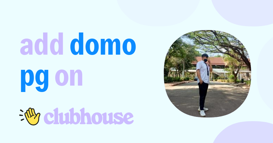 Domo pg - Clubhouse