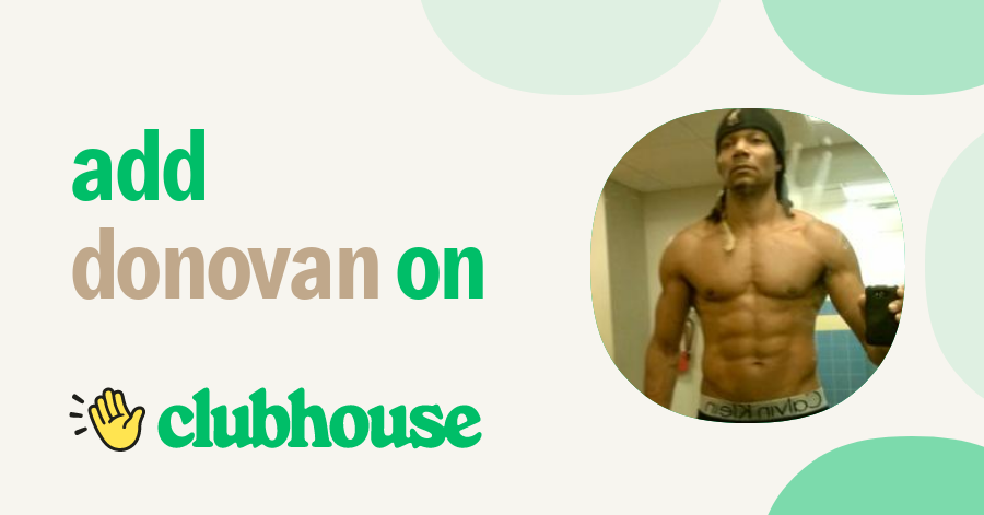 Donovan Henry - Clubhouse