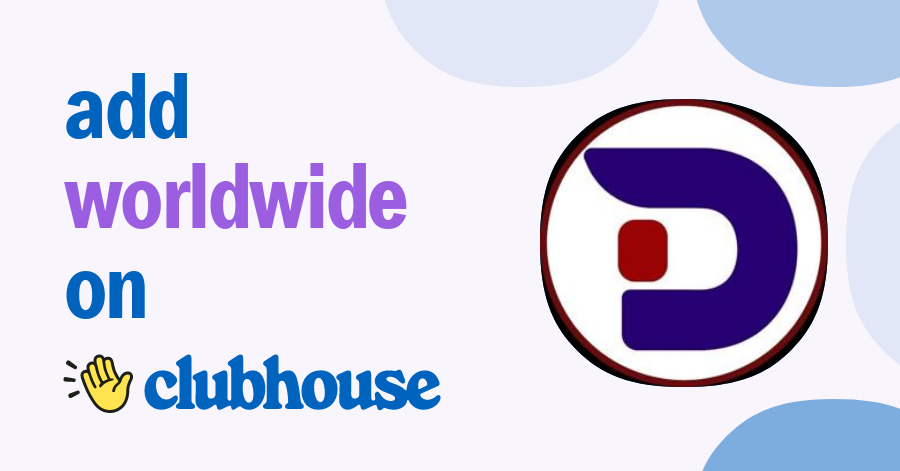 WORLDWIDE - Clubhouse
