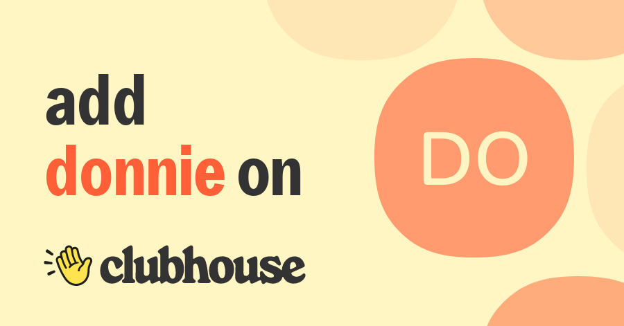 Donnie Ot3 - Clubhouse