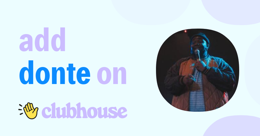 Donte Brown - Clubhouse