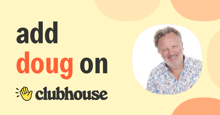 Doug Bennett - Clubhouse