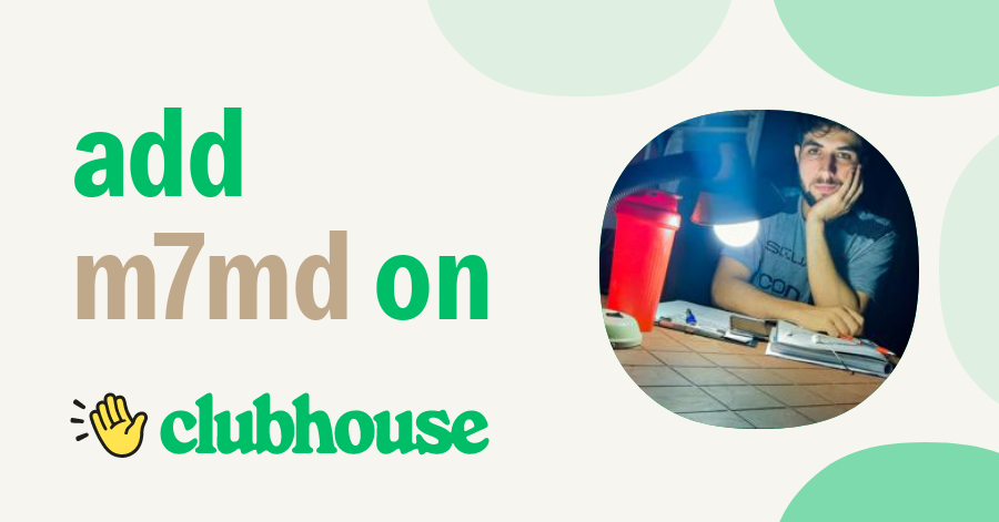 M7md 3bdelatif - Clubhouse