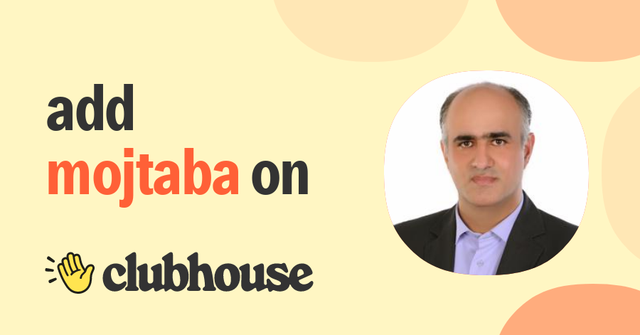 Mojtaba Karimi - Clubhouse