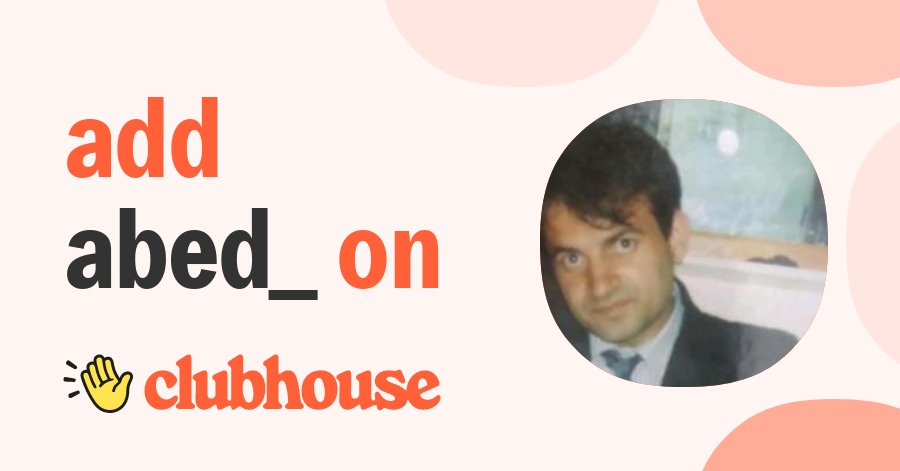 Abed_ Hosein - Clubhouse
