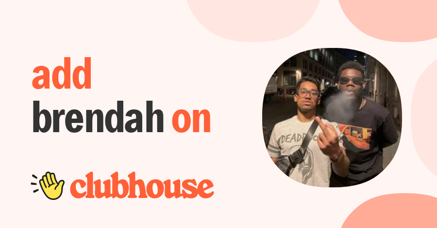 Brendah Bee - Clubhouse