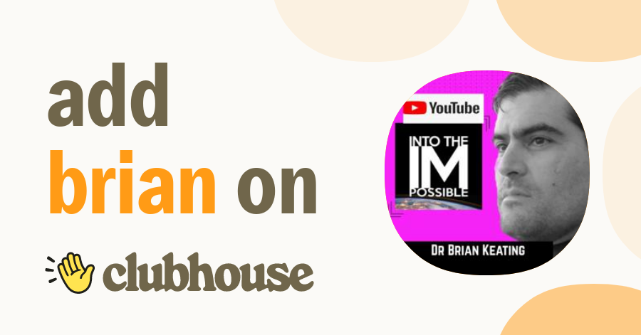 Brian Keating - Clubhouse