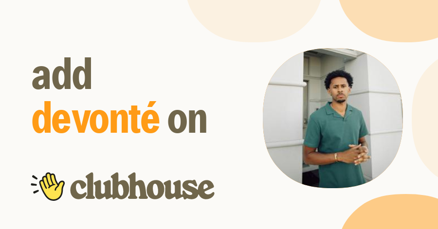 DeVonté Johnson - Clubhouse