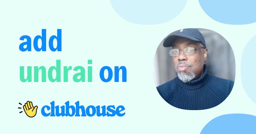 Undrai Fizer - Clubhouse